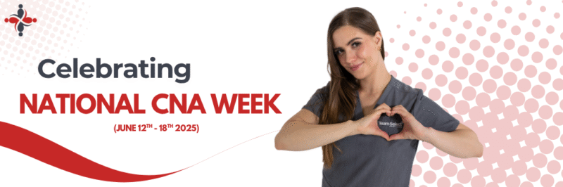 National CNA Week: Empowering Caregivers and Families | TSHC