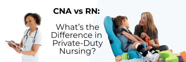 CNA vs RN : A Nurse Guide for Duties, Training & PDN Roles
